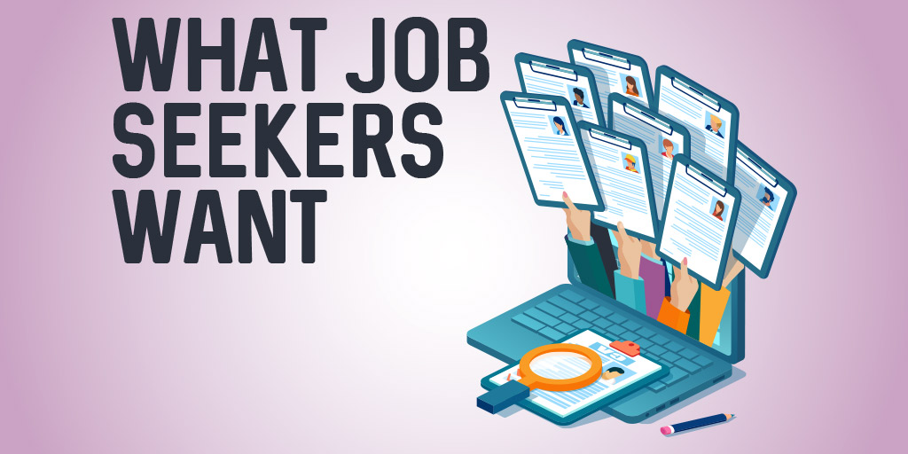 What Job Seekers Want - Employment Metrix | Nexxt